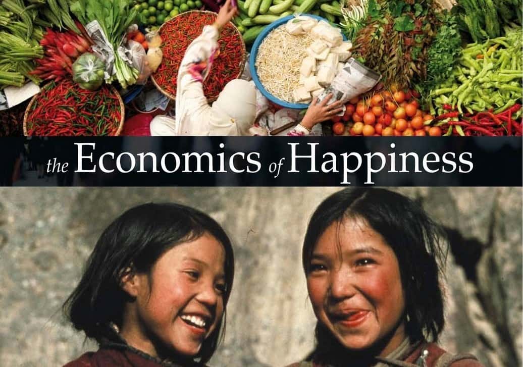 The Economics of Happiness | The Mindful Word